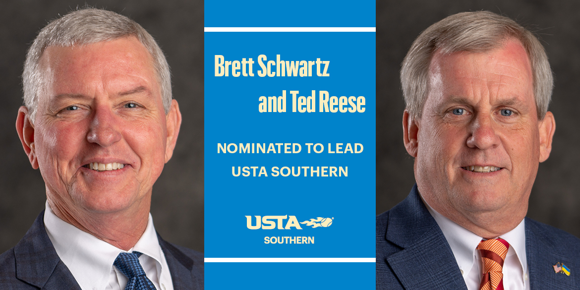 Brett Schwartz, Ted Reese nominated to lead USTA Southern