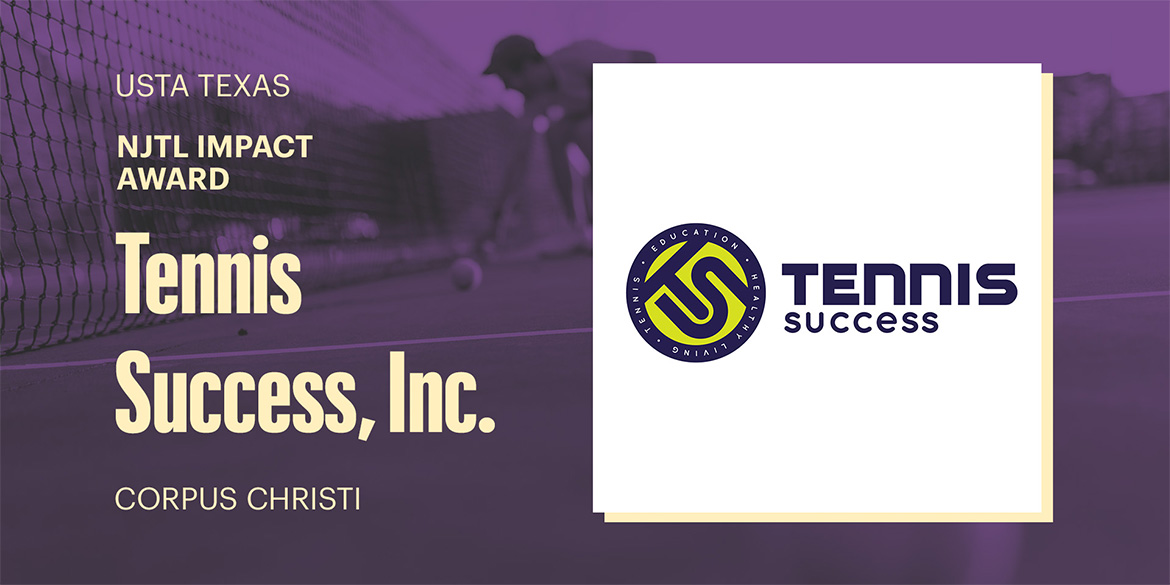 2025 USTA Texas NJTL Impact Award